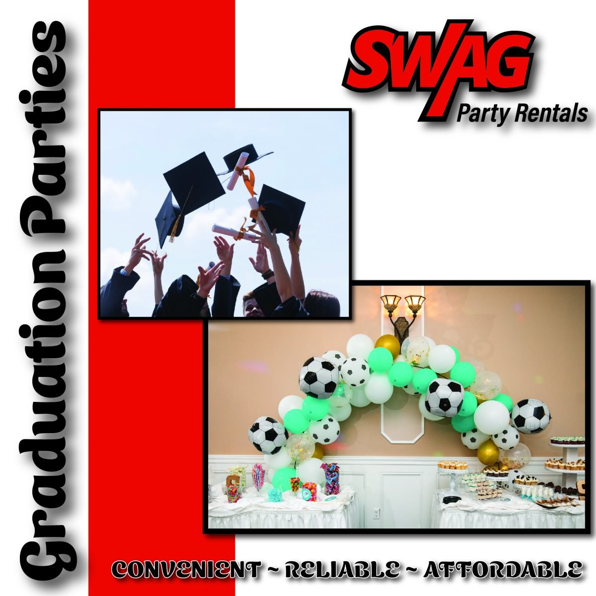 Unforgettable Graduation Celebration - Swag Inflatables