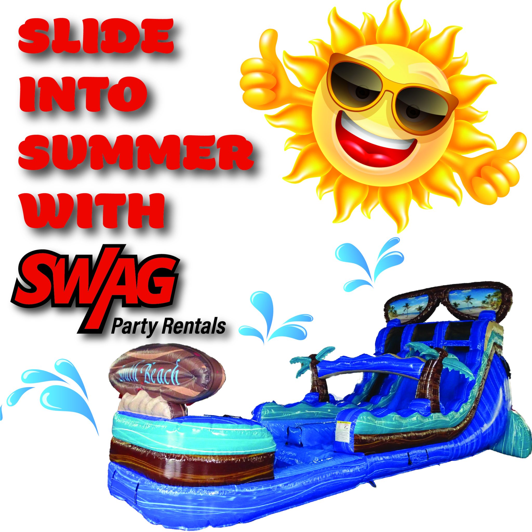 Slide into Summer!! - Swag Inflatables