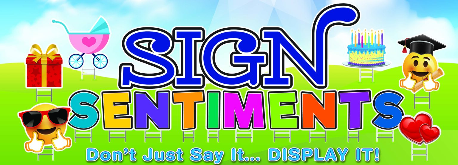 Sign Sentiments - Swag Inflatables